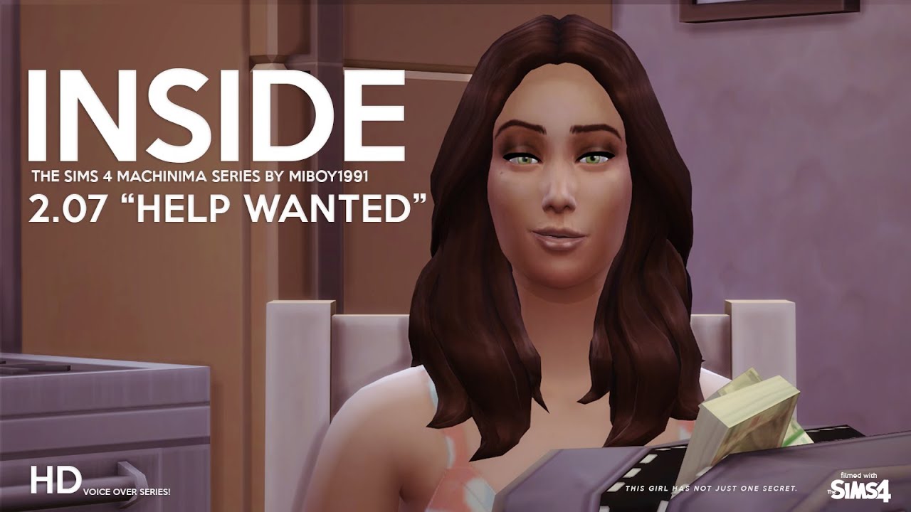 Inside 2x07 "Help Wanted" ( Sims 4 Voice Over Series ) - YouTube