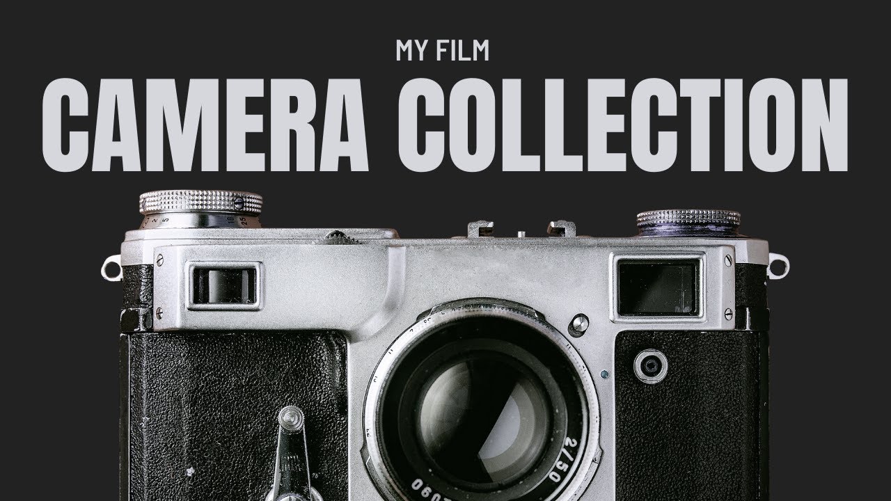 camera collection - YouTube