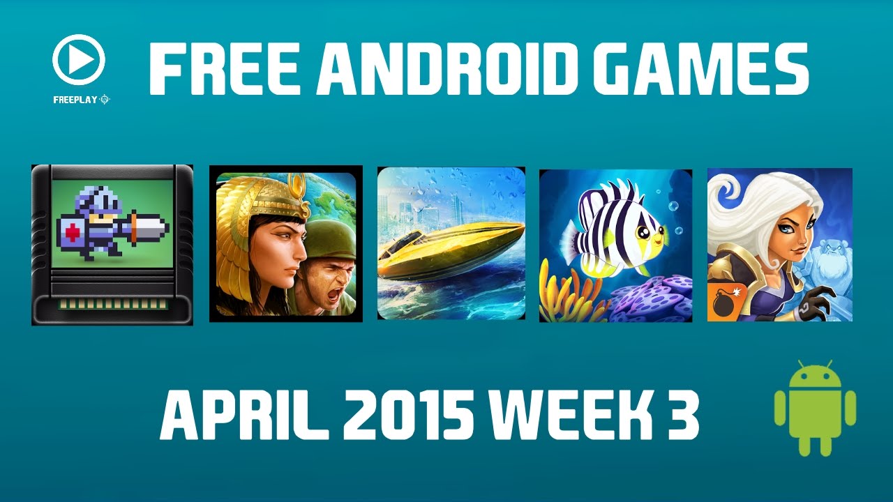 Free Android Games April 2015 Week 3 - Einfo Games Freeplay - YouTube