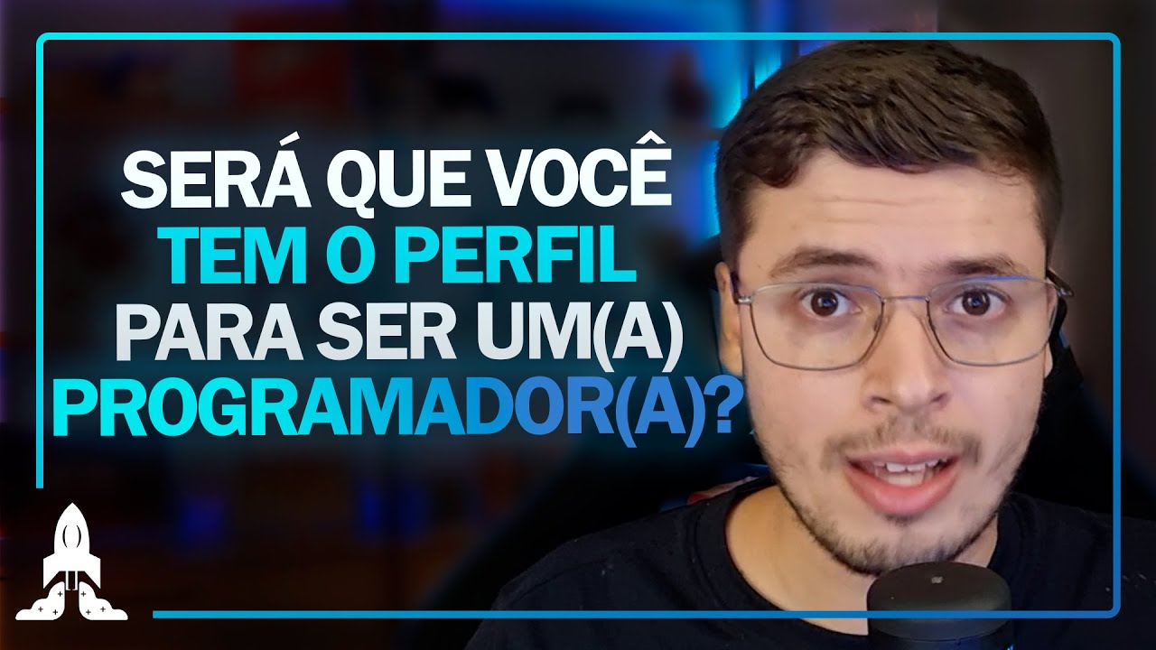 Será que você tem o perfil para ser um(a) programador(a)? - YouTube