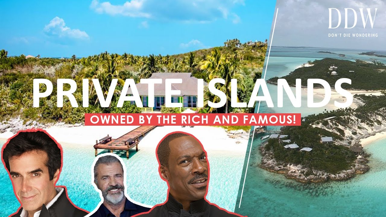 Celebrities Who Have Their Own Private Islands 🏼👉 Islands owned by ...
