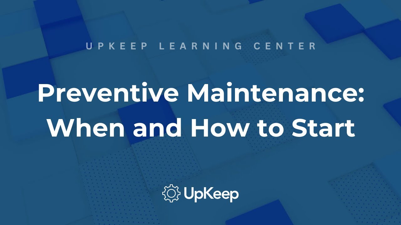 Deciding When to Start a Preventive Maintenance Program: Key ...