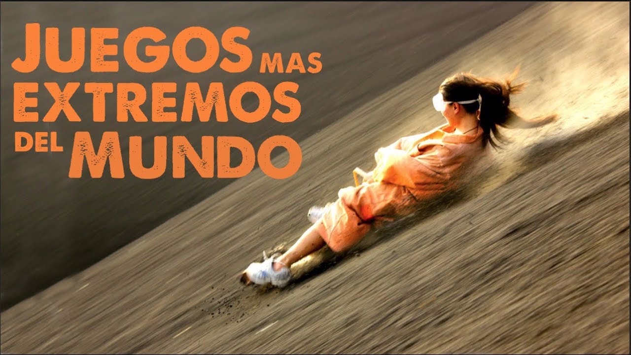 JUEGOS MAS EXTREMOS del MUNDO - YouTube