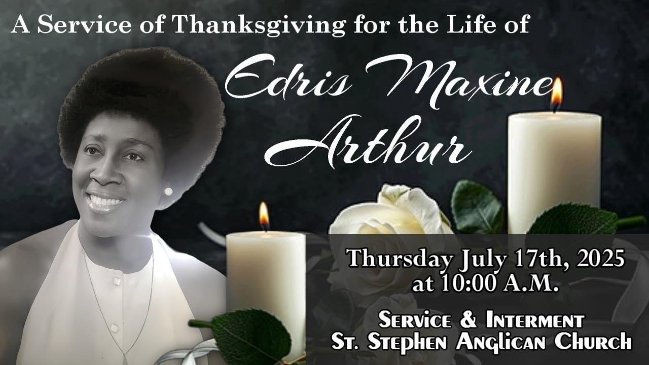 A Service of Thanksgiving for the Life of Edris Maxine Arthur - YouTube