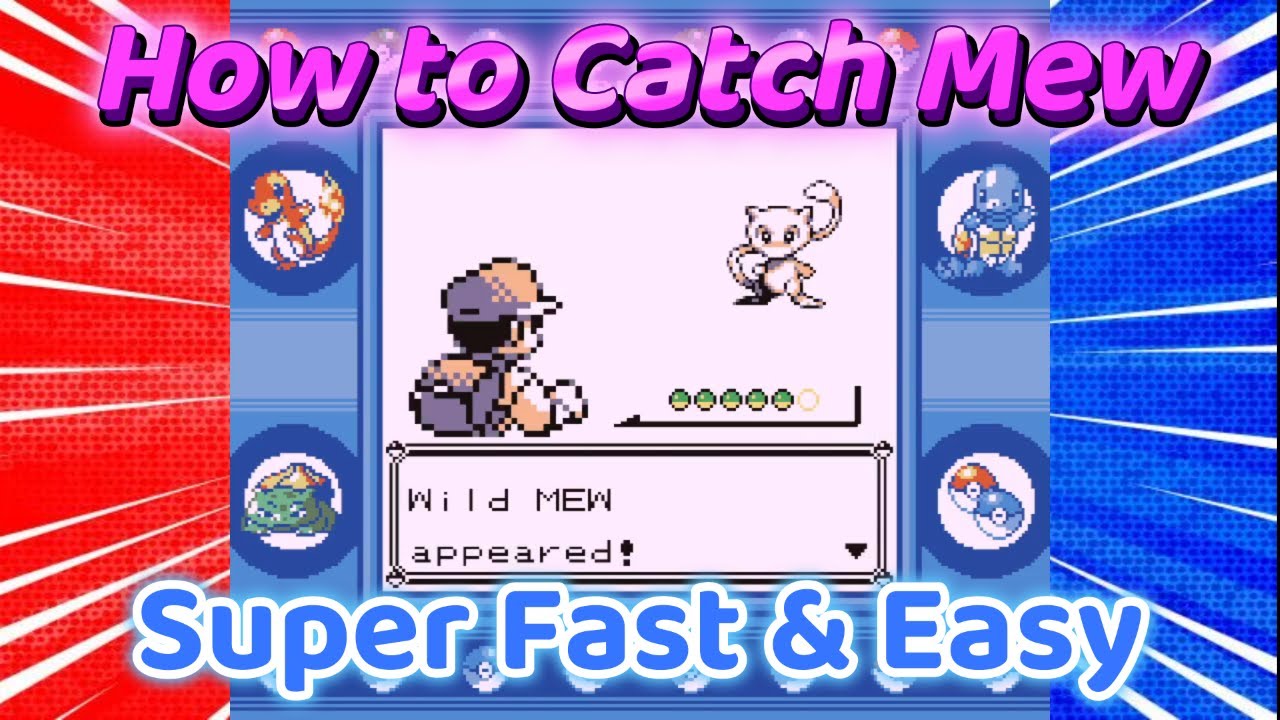 How to Catch Mew Super Fast and Easy | Pokemon Red and Blue 7 - YouTube