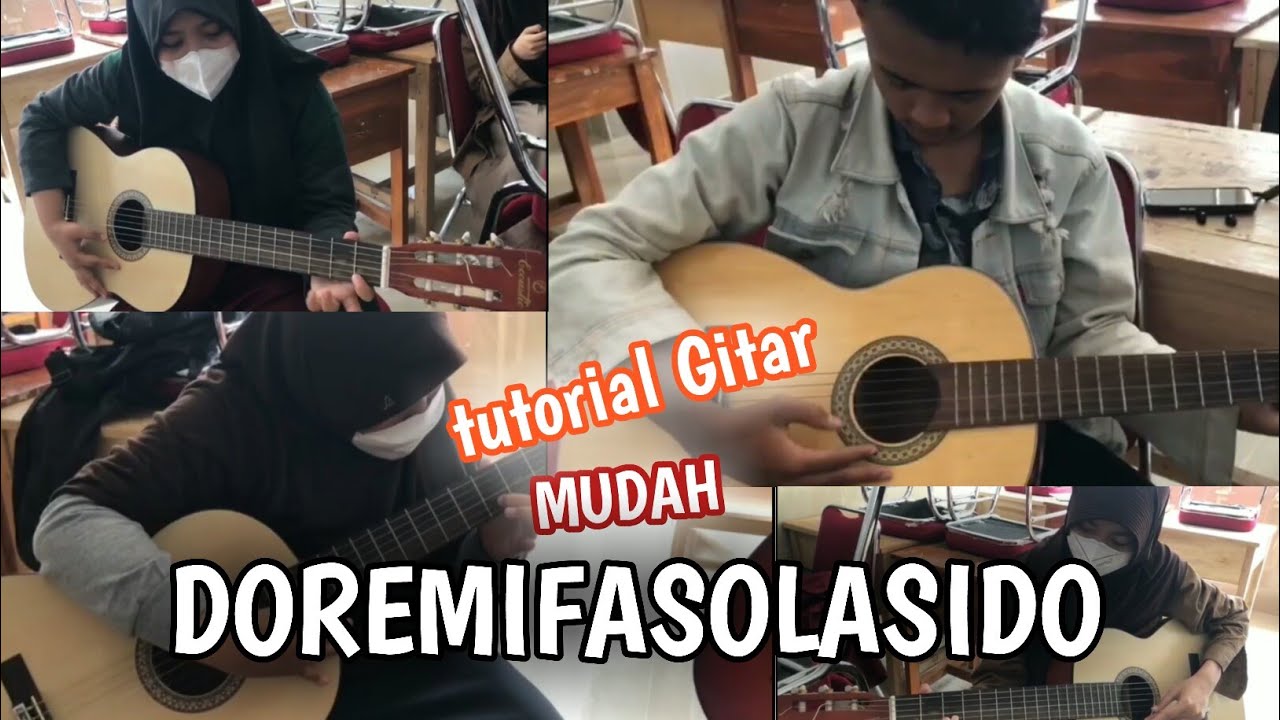 DOREMIFASOLASIDO GITAR MUDAH - YouTube