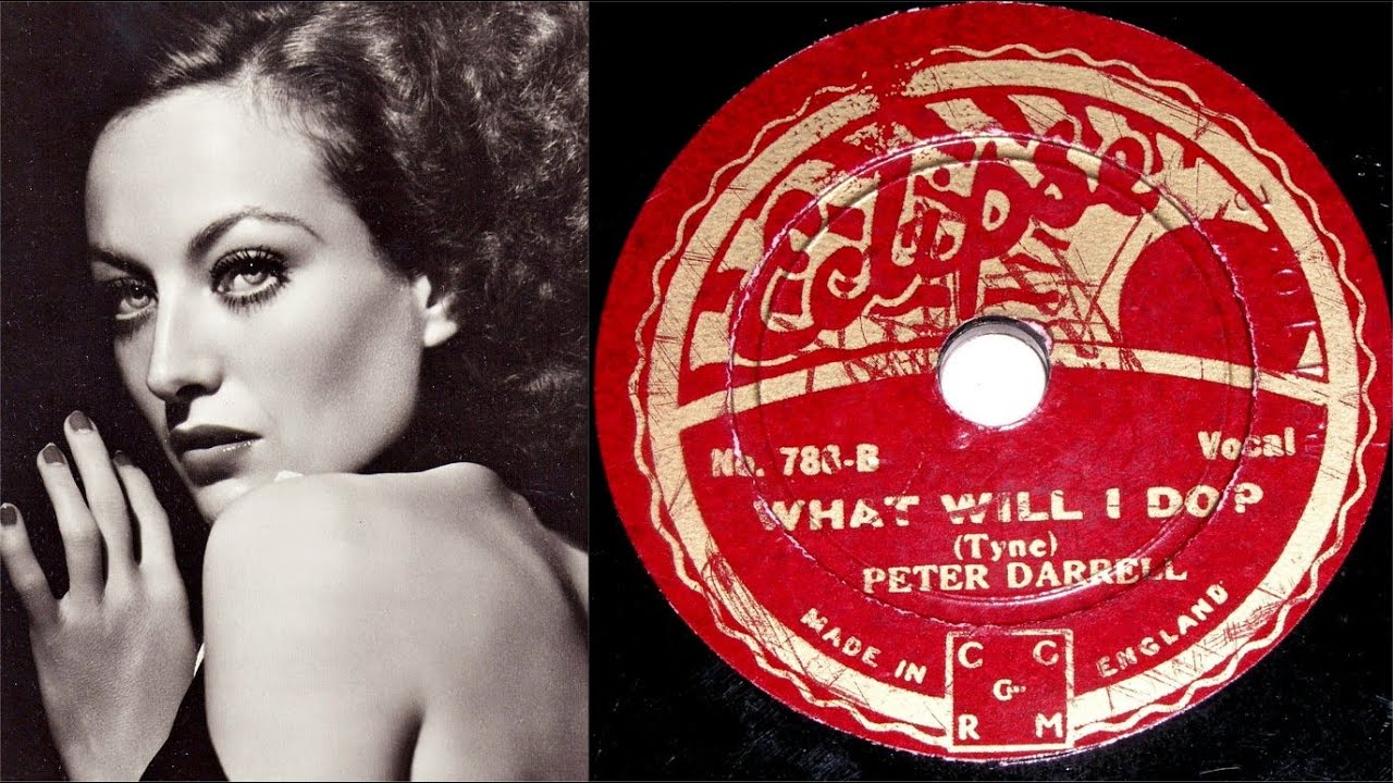 78 RPM – Peter Darrell – What Will I Do? (1934) - YouTube