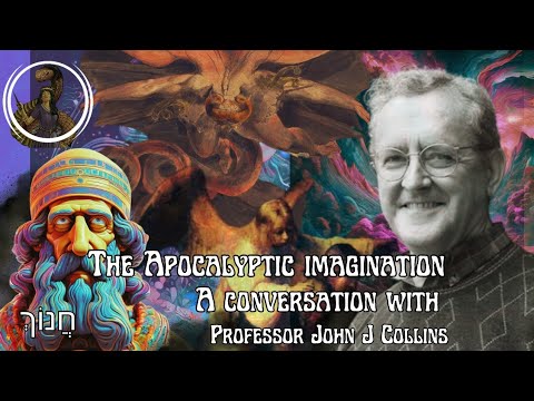 The Apocalyptic Imagination: A Conversation with Professor John J ...