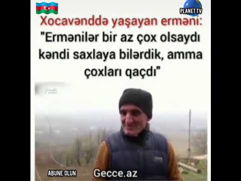 Xocavendden yasayan ermeniler!!!  Ermeniler QACMASAYDILLAR!!!biz cox olsaydi kendi saxlaya Birerdik