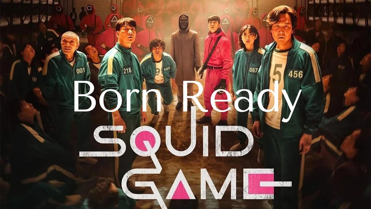 Squid Game Born Ready「AMV」 - YouTube