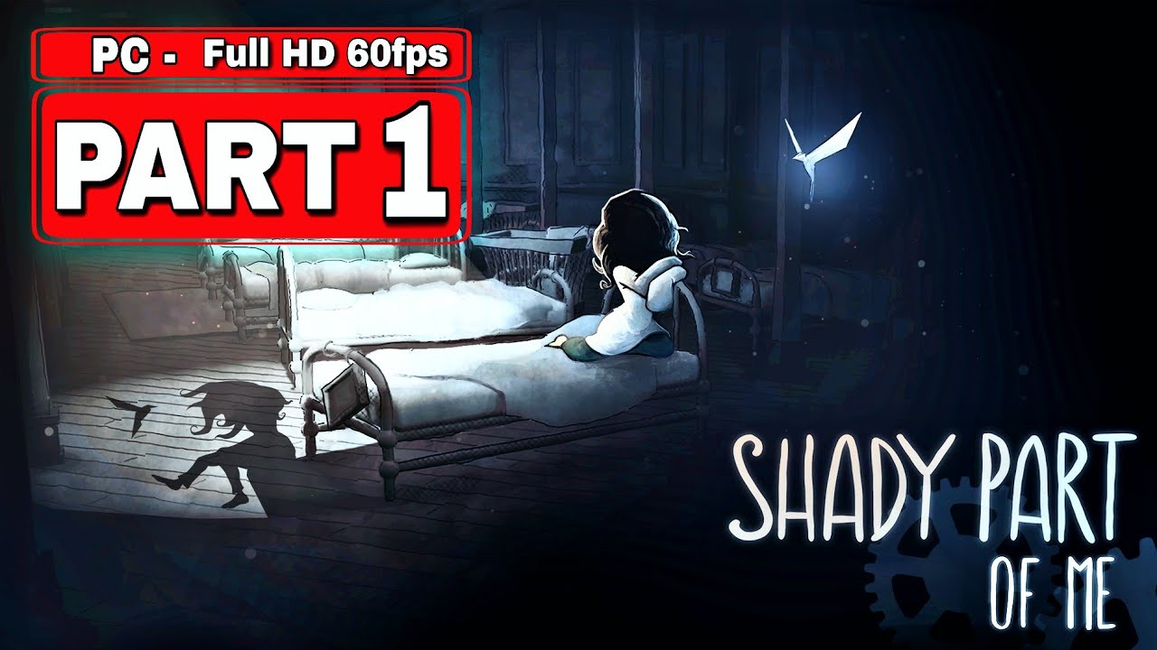 Shady Part of Me Gameplay part 1 walkthrough PC Full HD 60Fps ultra ...