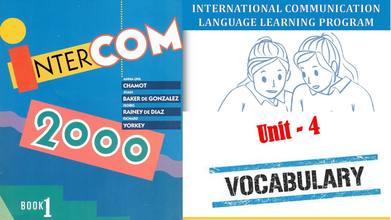 Intercom 2000 |Book 1|Unit 4|Part 3| English Language Training - Vocabulary - YouTube