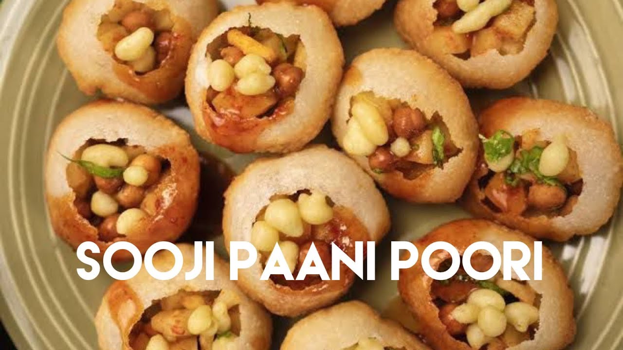 Sooji Pani Puri Recipe | Make street style Pani Puri at home | घर पर ...