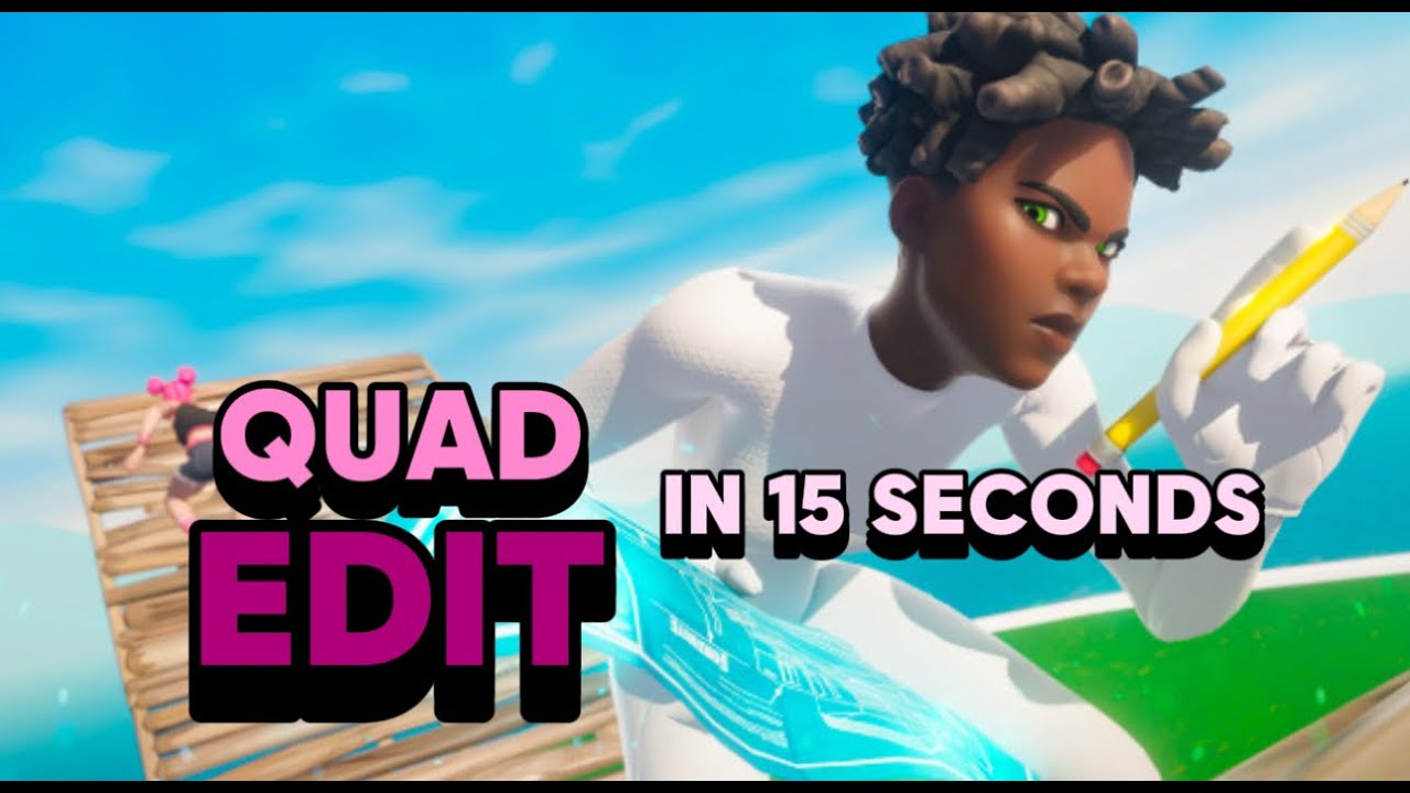 How to QUAD EDIT in 15 seconds (Fortnite) - YouTube