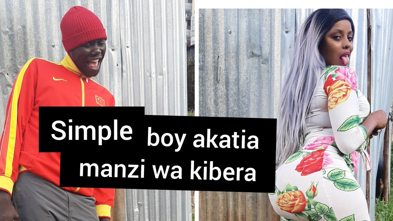 stivo simple boy akatia manzi wa kibera - YouTube