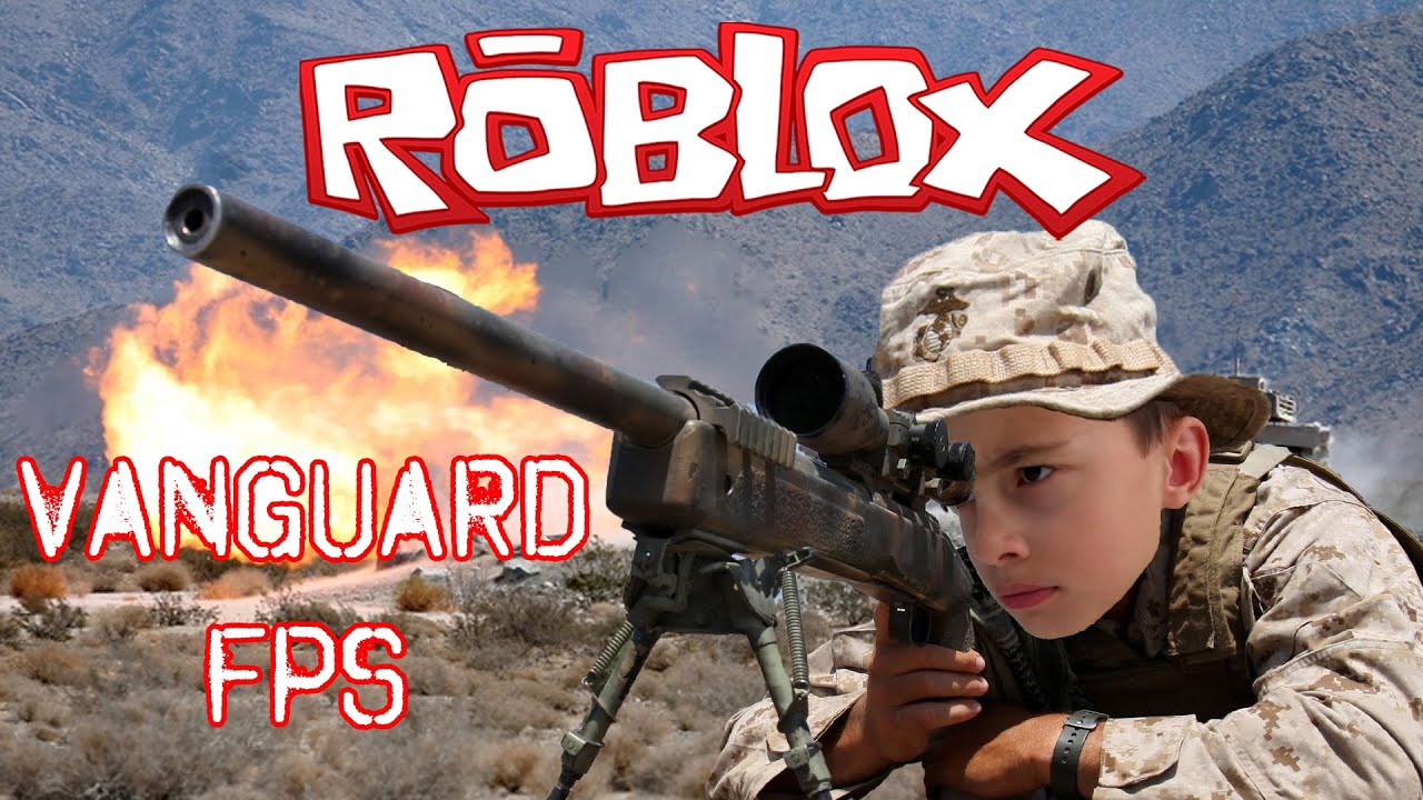 Snipen in ROBLOX | Vanguard FPS (Alpha) - YouTube