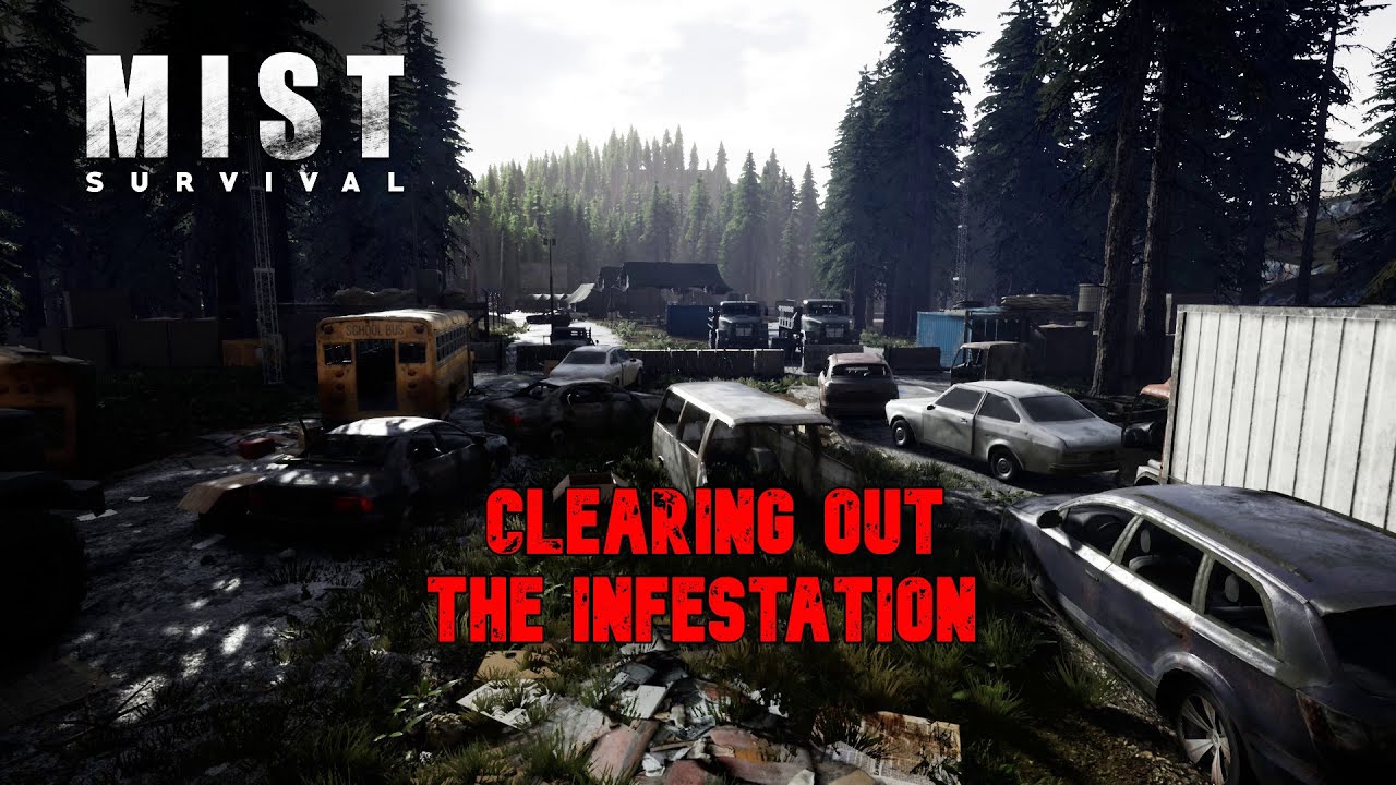 Mist Survival - Clearing out the Infestation - YouTube