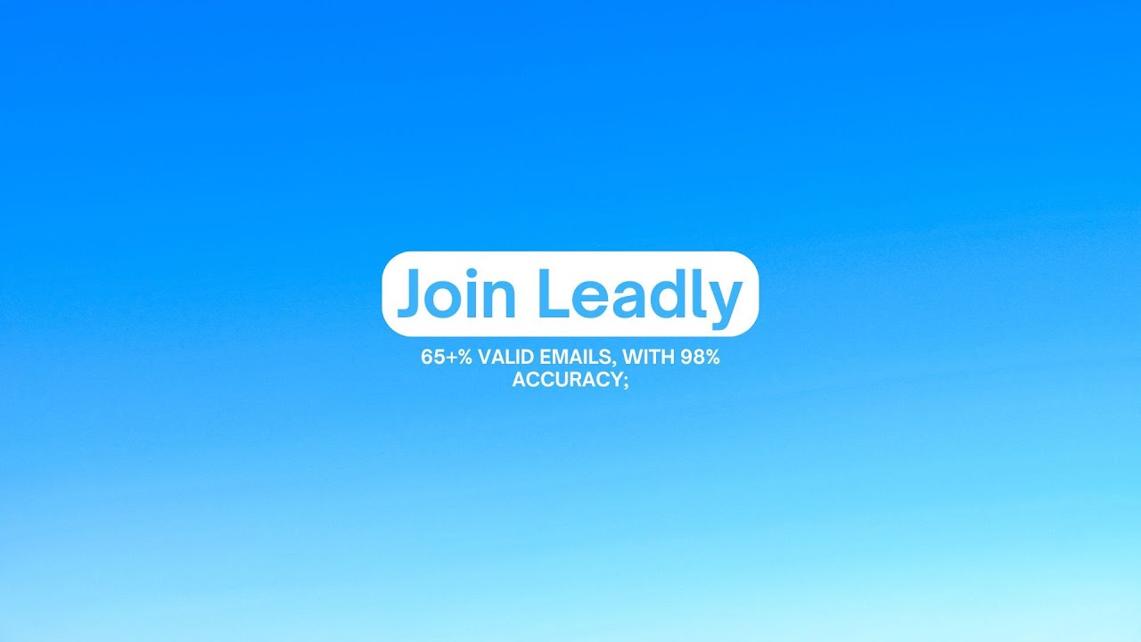 LEADLY Intro | Find Emails Fast: Meet Leadly - Your New Email Finder ...