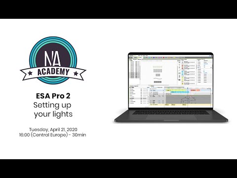 WEBINAR - ESA Pro 2 - Setting up your lights - YouTube
