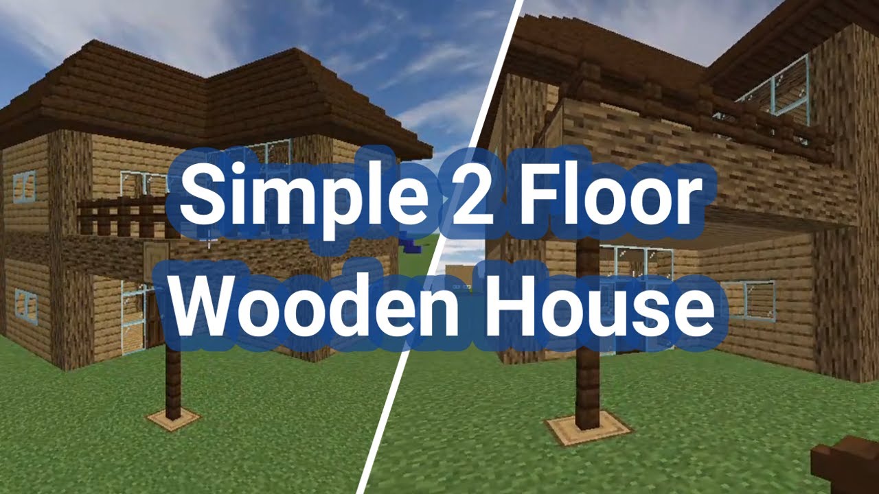 How to Make Simple 2 Floor Wooden House | Minecraft Tutorial - YouTube