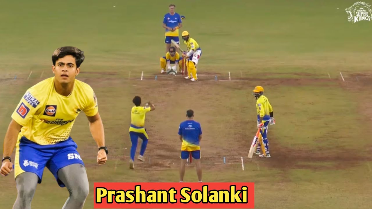 Prashant Solanki Bowling In Csk Practice Match 2022 || IPL 2022 || Csk ...