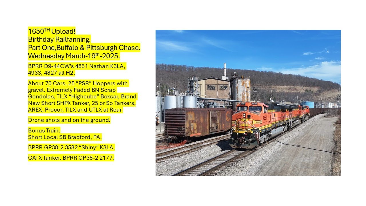 4K! 1,650th Upload! Birthday Railfanning! Part One! BPRR SIRI Chase! 03 ...