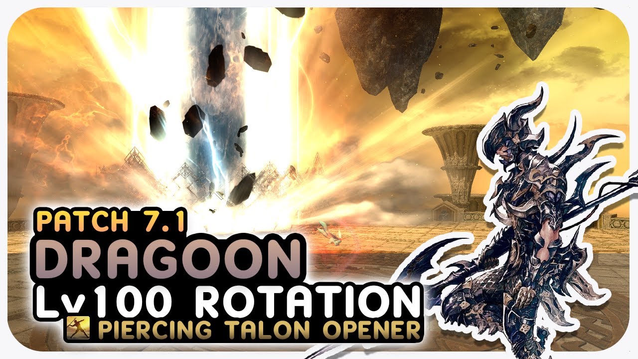 DRAGOON Level 100 Piercing Talon Opener Rotation Showcase | 2.50s | 2 ...