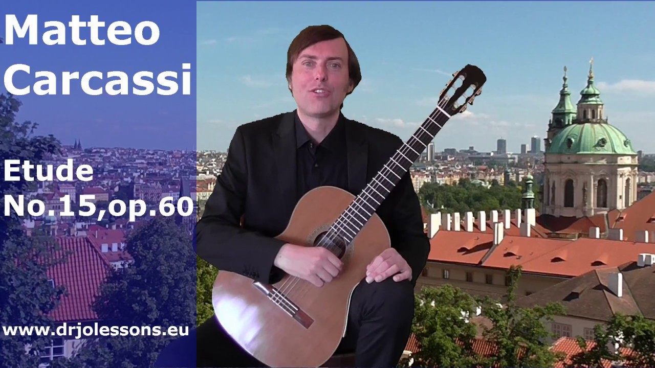Matteo Carcassi: Study No.15, op.60 - YouTube
