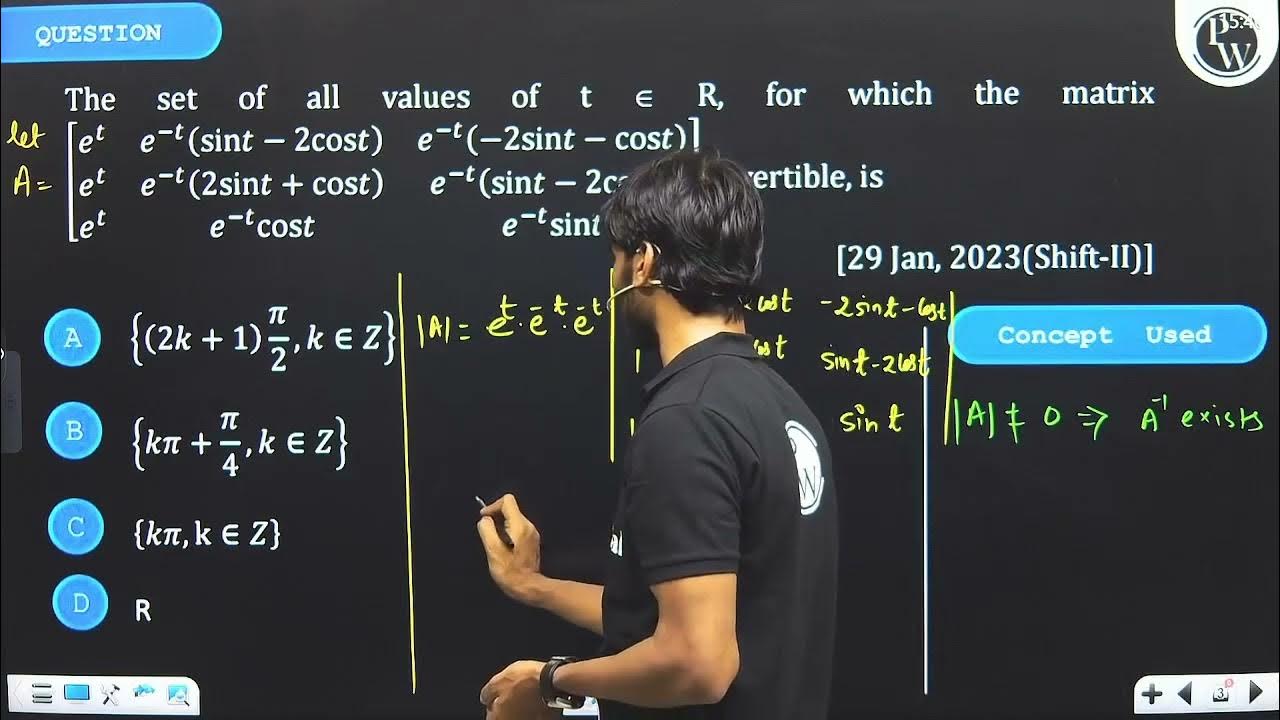 The set of all values of \(t \in \mathrm{R}\), for which the matrix\[\left[\begin{array}{ccc}e^t ...