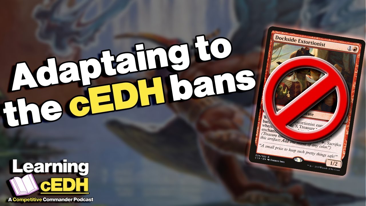 cEDH Bans and Moving Forward | Learning cEDH - Episode 30 - YouTube