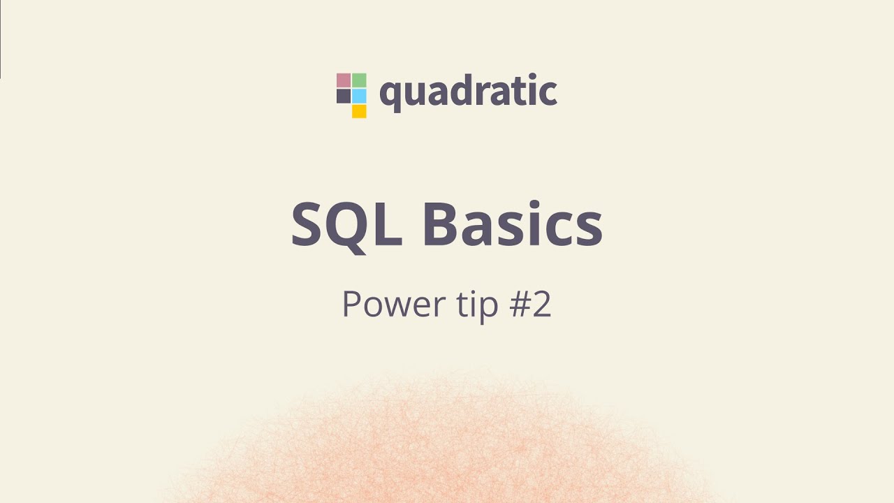 SQL Basics in Quadratic - YouTube