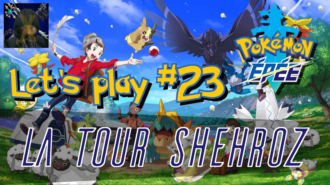 La tour Shehroz - Pokémon Epée - YouTube