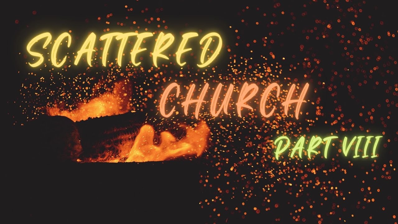 Scattered/Spreading Church #8 An Answer to Prayer - YouTube