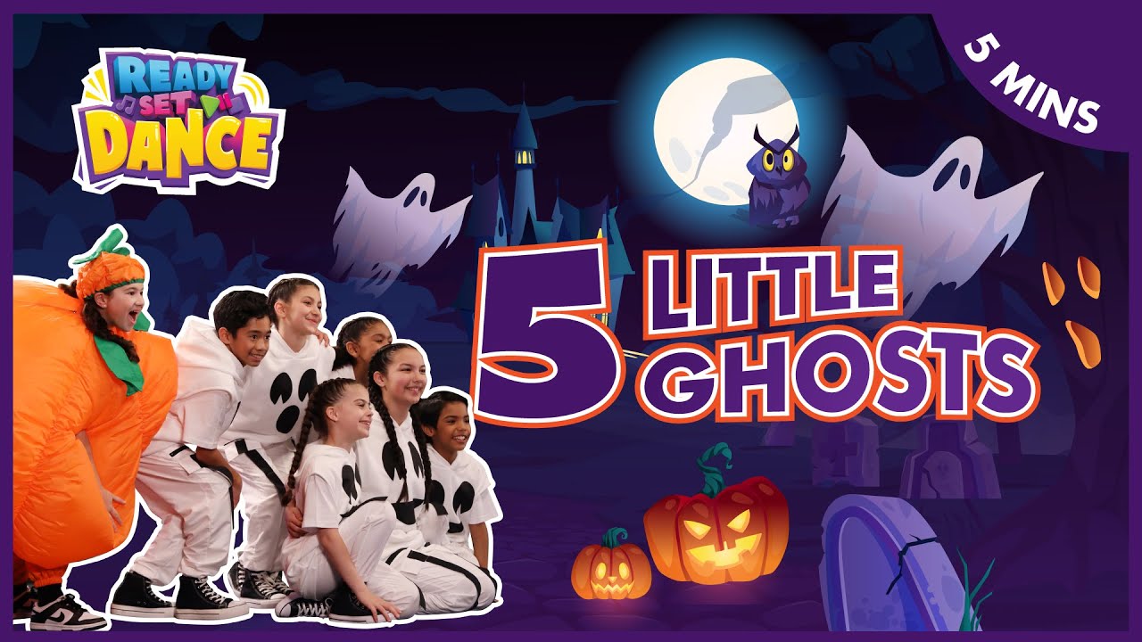5 Little Ghosts | Preschool Dance | Learn To Count | Ready Set Dance ...