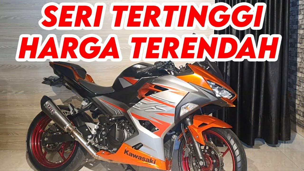 TERMURAH !! NINJA 250 NEW MDP ABS TIPE TERTINGGI ! - YouTube