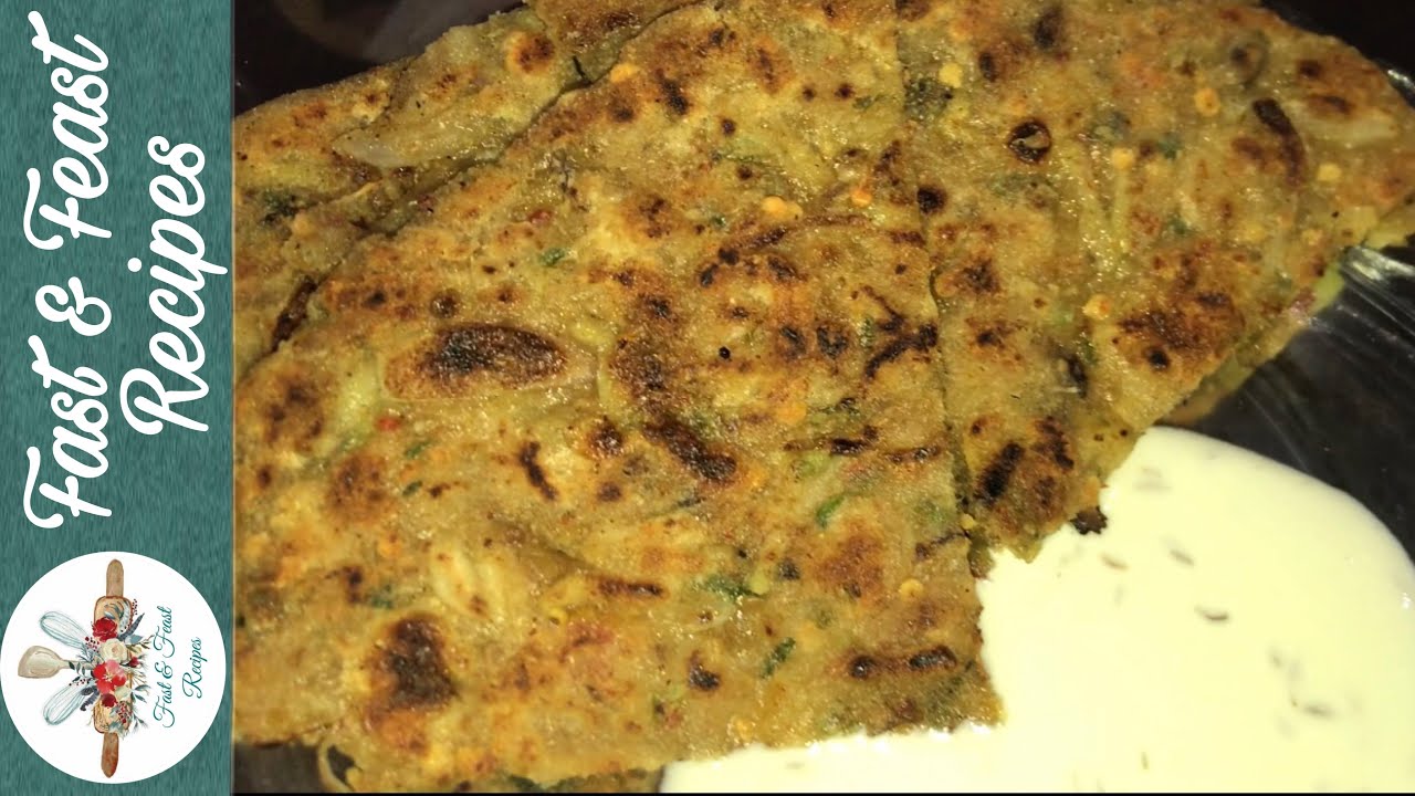 Missi Roti/ Yummy Flatbread | Fast & Feast Recipes - YouTube
