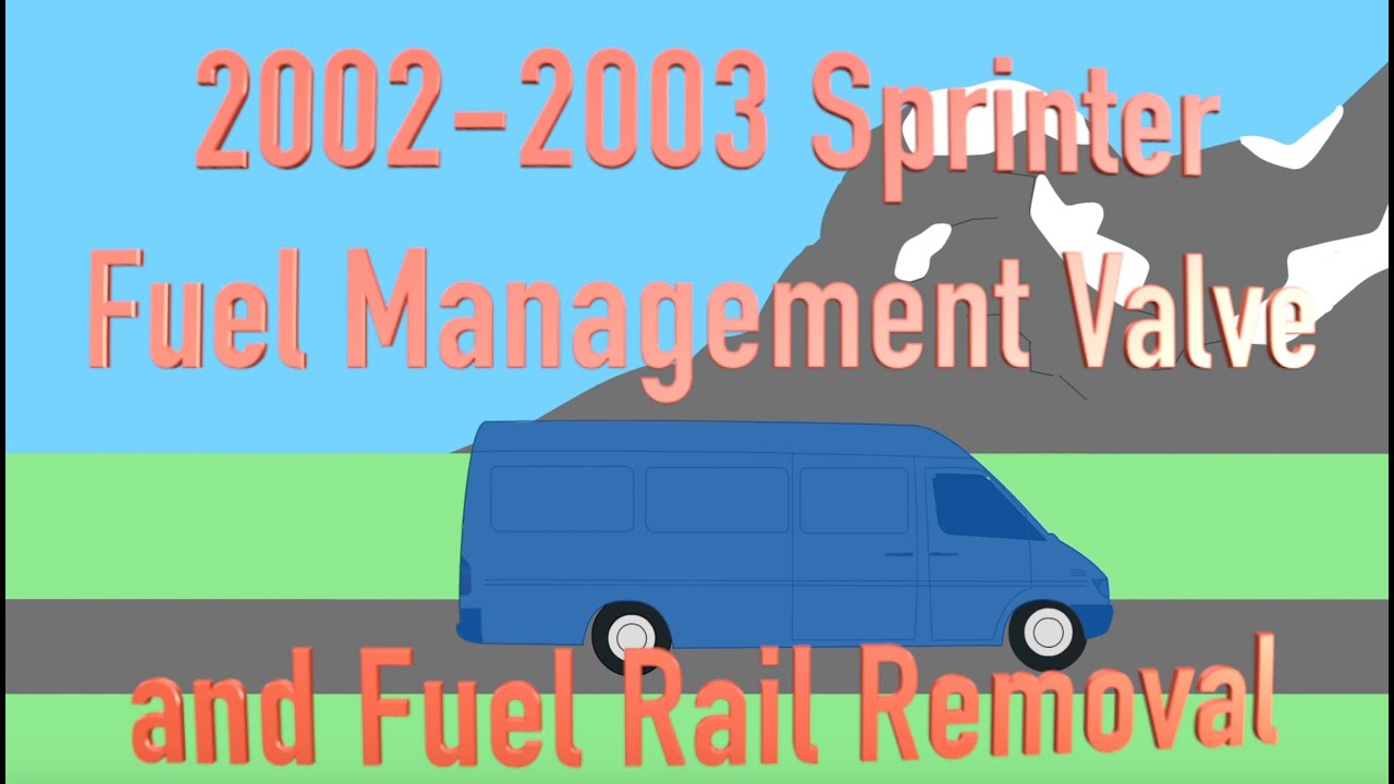 2002 2003 Sprinter Fuel Rail and Fuel Management Valve Removal - YouTube
