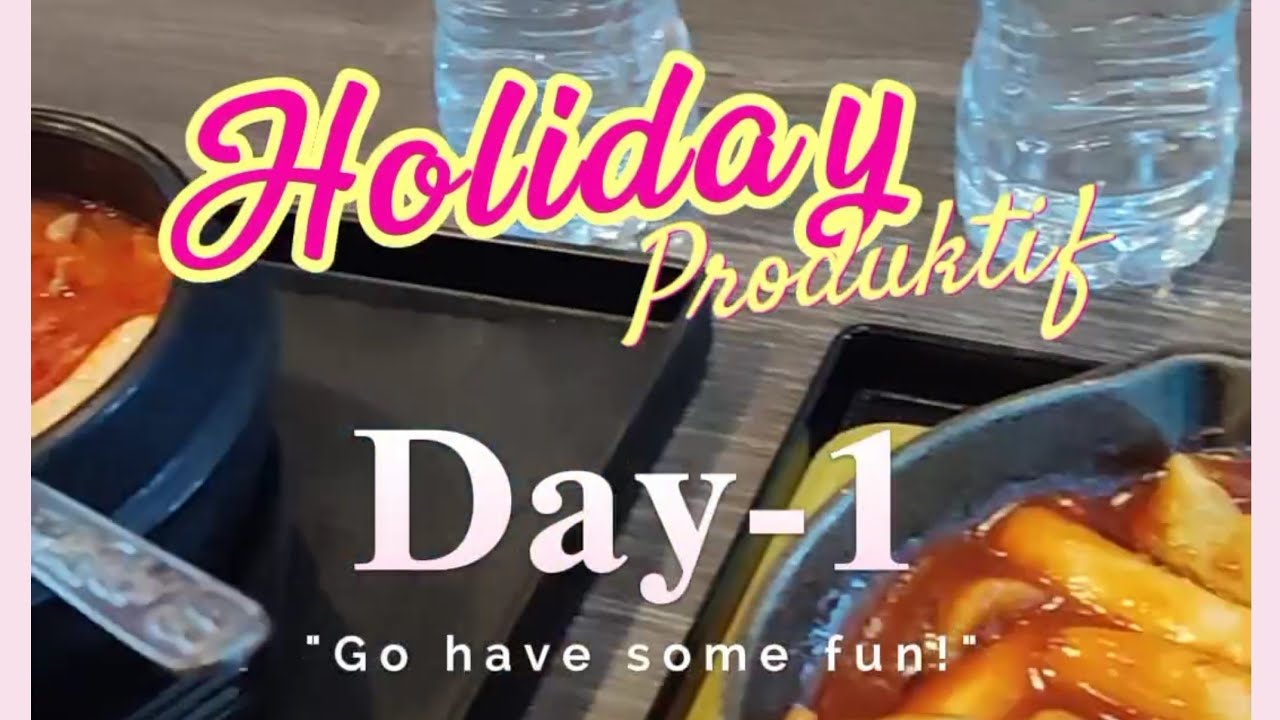 HOLIDAY PRODUKTIF Ep.1 | Staycation Yeah ⭐ #holiday #produktif # ...