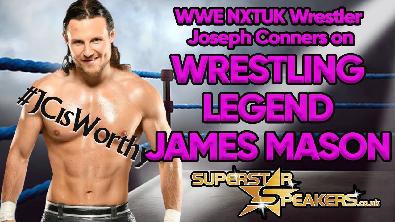 WWE NXTUK Superstar Joseph Conners on British Wrestling Legend James ...