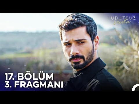Hudutsuz Sevda 17. Bölüm 3. Fragmanı | O Cehenneme Gitti!