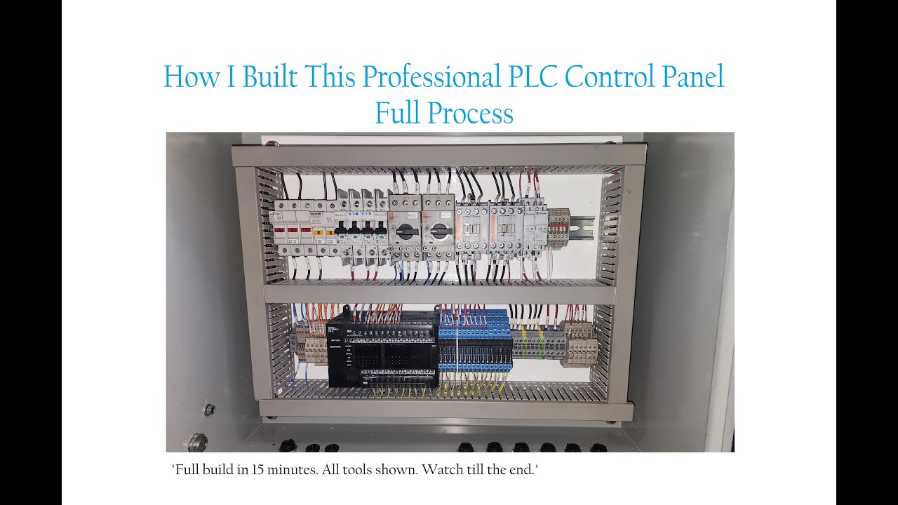 How I Built A PLC Control Panel | Full Build Timelapse + Tools ...