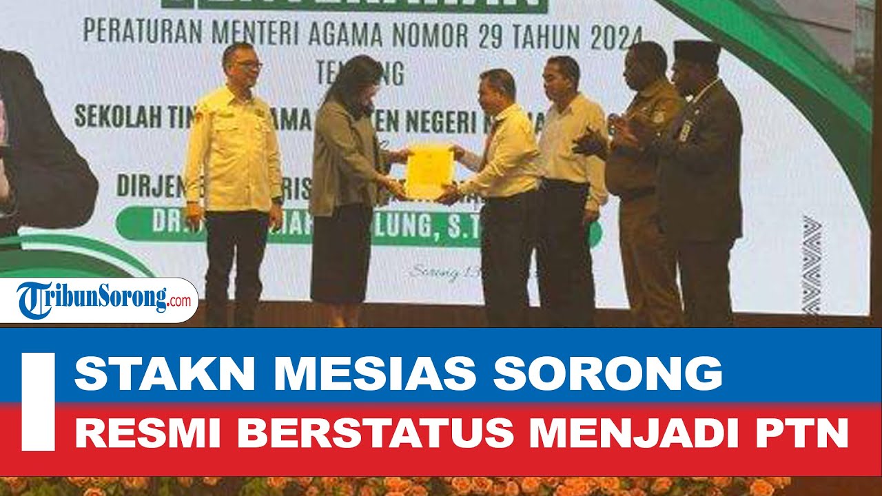 STAKN Mesias Sorong Resmi Berstatus Negeri, Tonggak Baru Pendidikan di ...