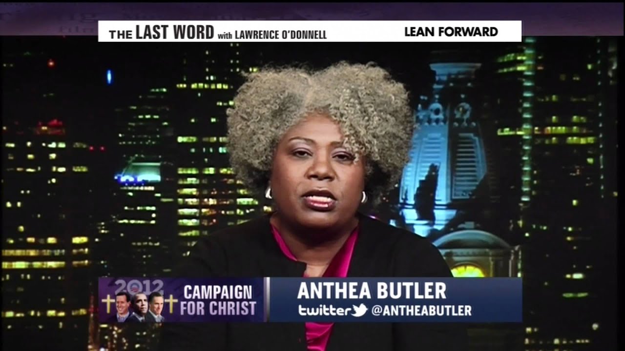 Dr. Anthea Butler on MSNBC The Last Word 2-22-12 - YouTube