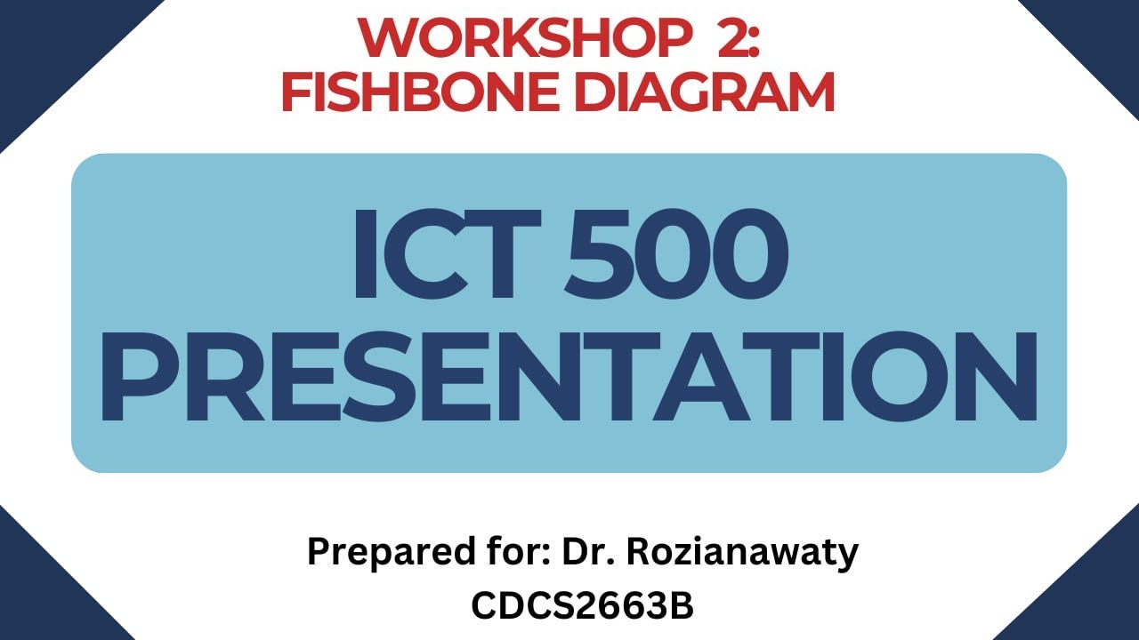 ICT500 | WORKSHOP 2: Fishbone Diagram - YouTube