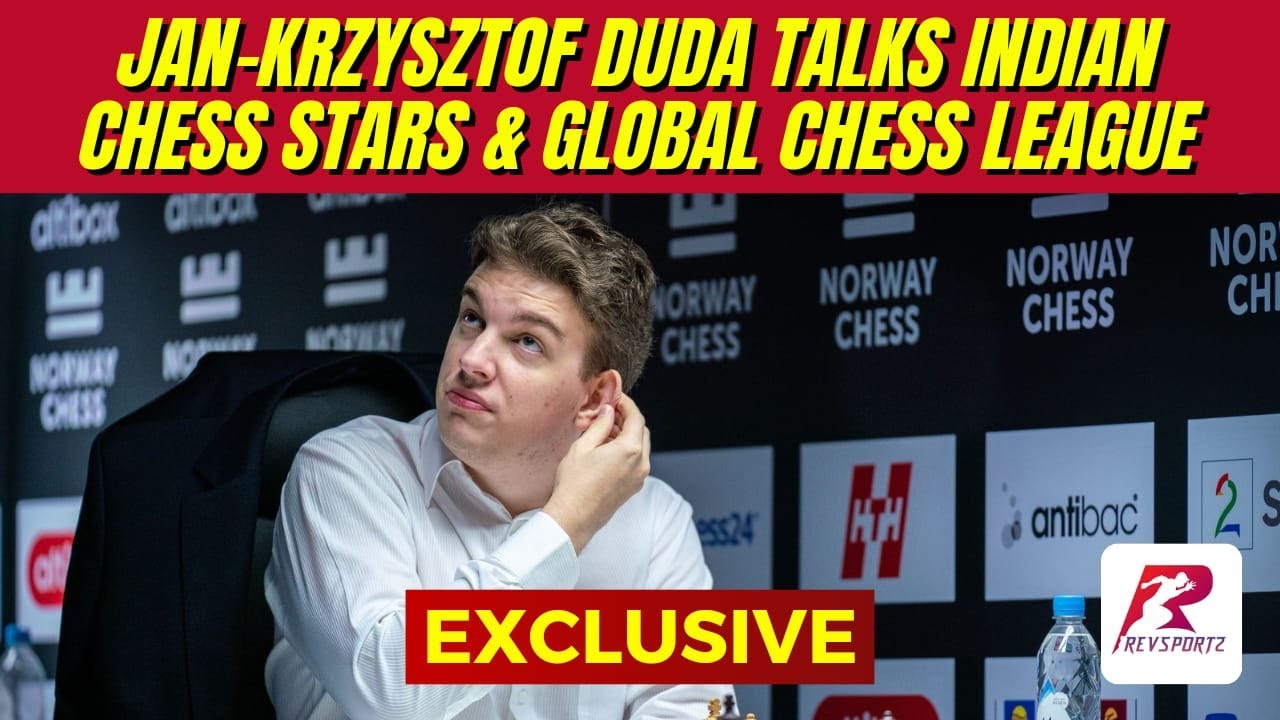 Jan-Krzysztof Duda on Indian Chess Stars, Cricket, and Competing in the ...