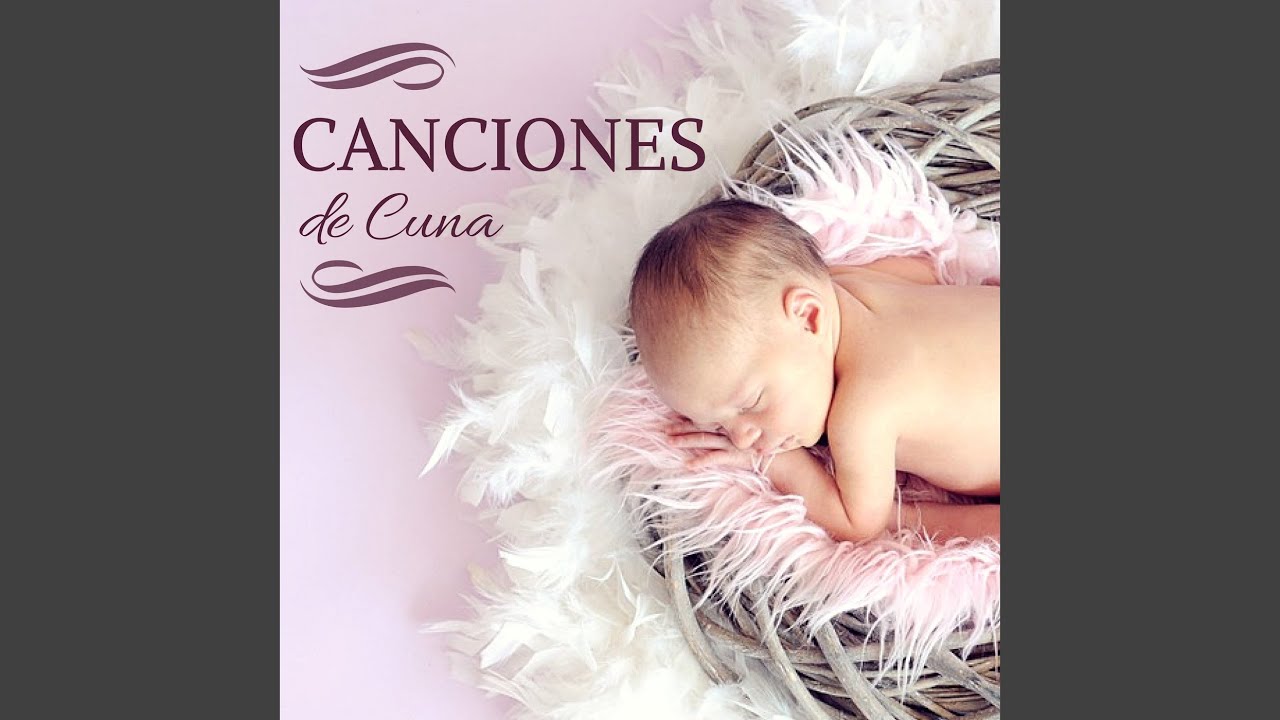 Canciones de Cuna para Bebés y Niños (Con Sonidos de la Naturaleza ...