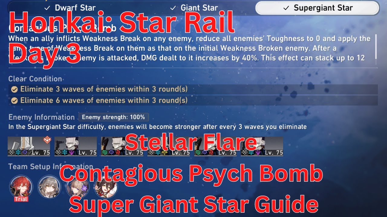 Stellar Flare Day 3 Contagious Psych Bomb Super Giant Star Guide【Honkai ...