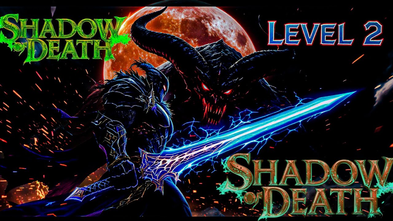 SHADOW OF DEATH Game #LEVEL 2 - YouTube