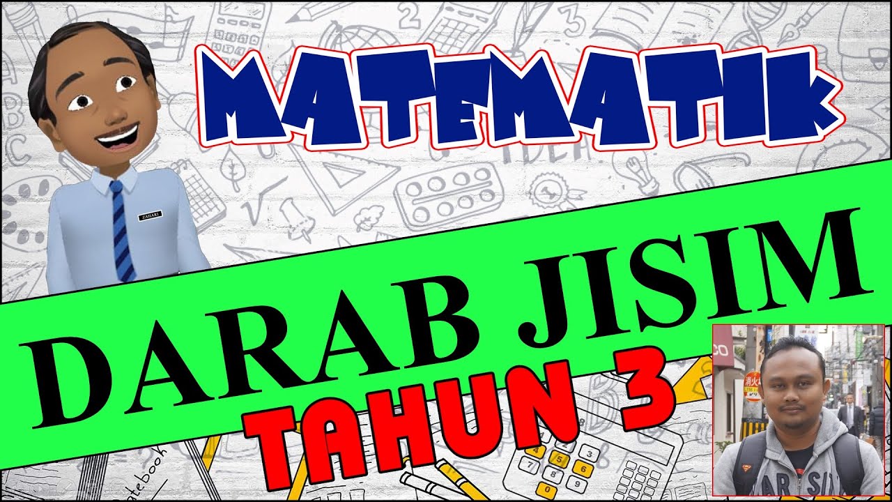 Matematik Tahun 3 : Darab jisim - YouTube