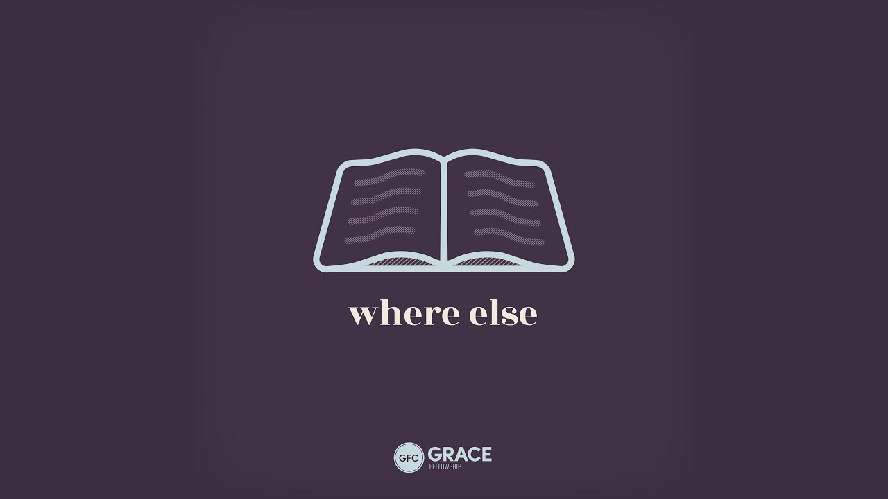 Where Else - YouTube